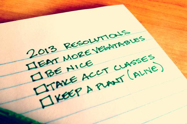 7 Steps to Writing Your 2013 Resolutions - Notable Life