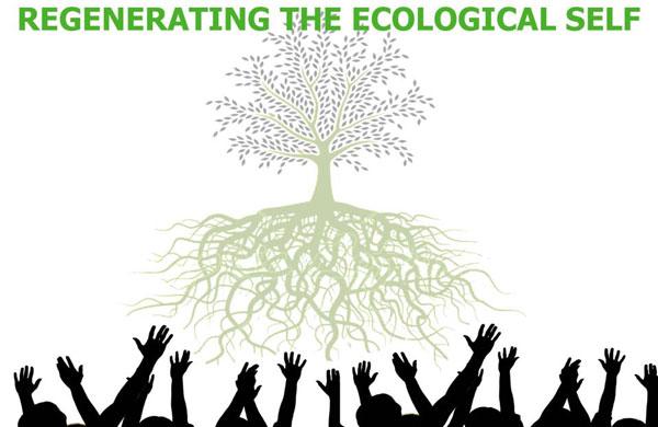 Regenerating the Ecological Self Workshop - Notable Life