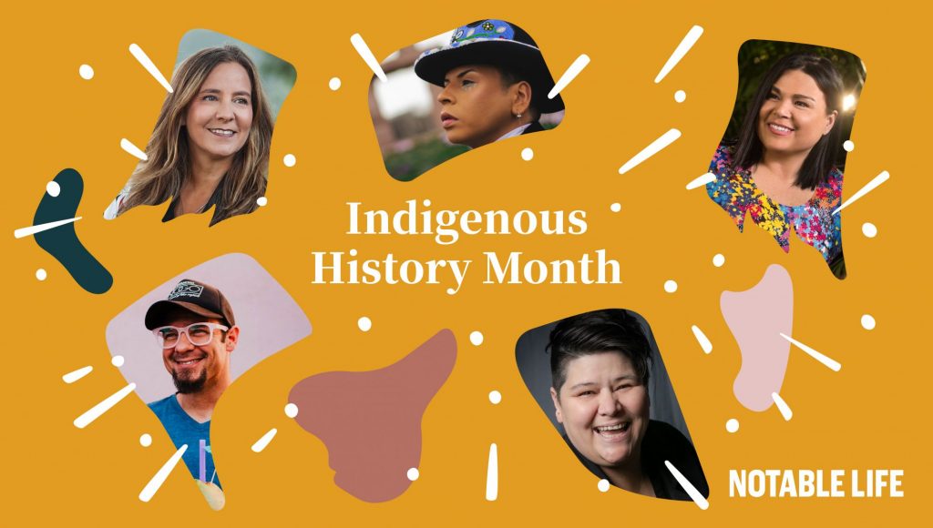 Unstoppable Forces: 5 Indigenous Entrepreneurs Across Canada - Notable Life
