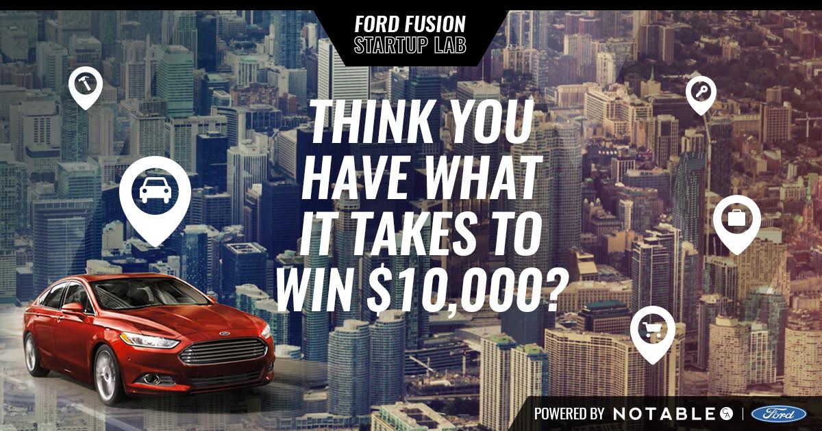The Ford Fusion Startup Lab: The Best Canadian Competition for Young ...